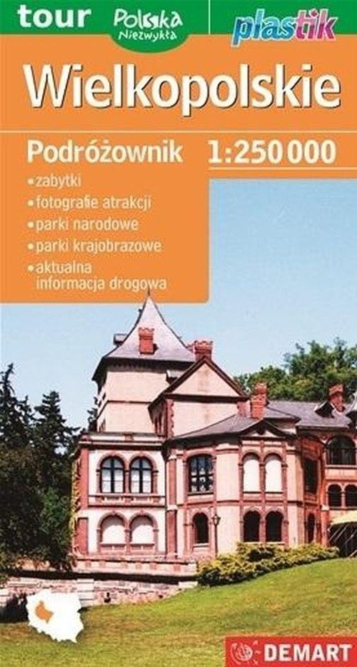 Wielkopolskie (podróżownik) mapa turystyczna plastik - Książka ... Wielkopolskie (podróżownik) mapa turystyczna plastik - Książka ...