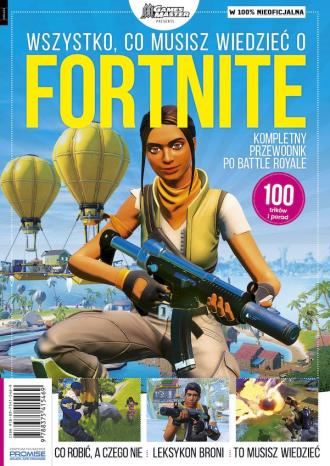 Wszystko co musisz wiedzieć o Fortnite - APN PROMISE - Książka ... Wszystko co musisz wiedzieć o Fortnite - APN PROMISE - Książka ...